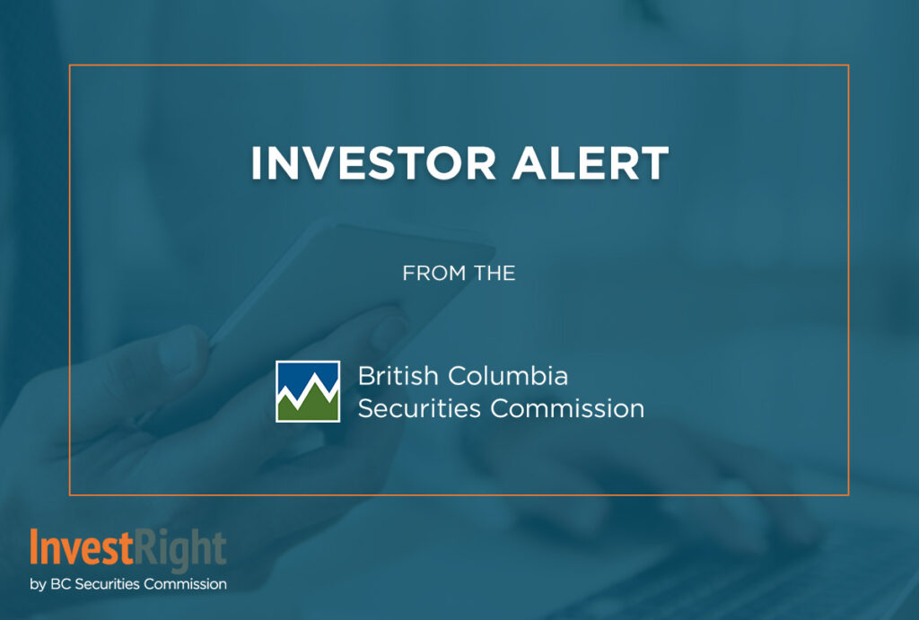 Investor Alert: Canadian Securities Regulators Warn Public About ...